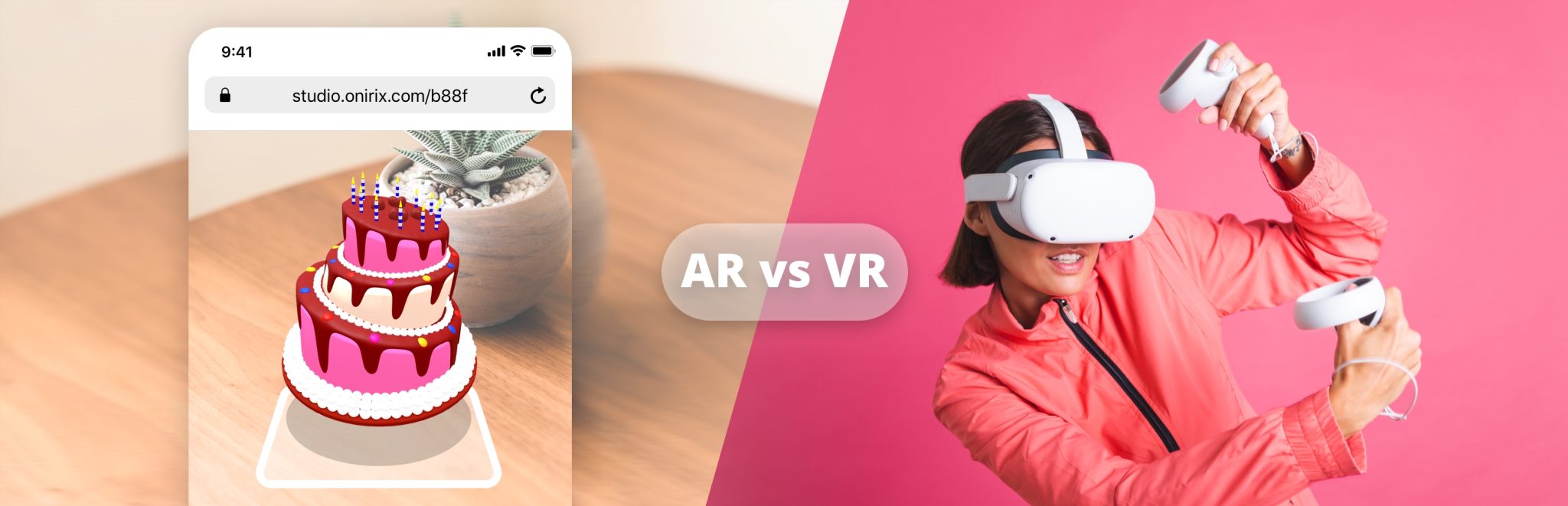 AR vs VR: Differences between Augmented Reality and Virtual Reality