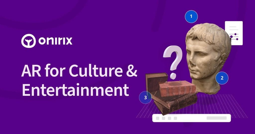 AR for Culture & Entertainment - Onirix